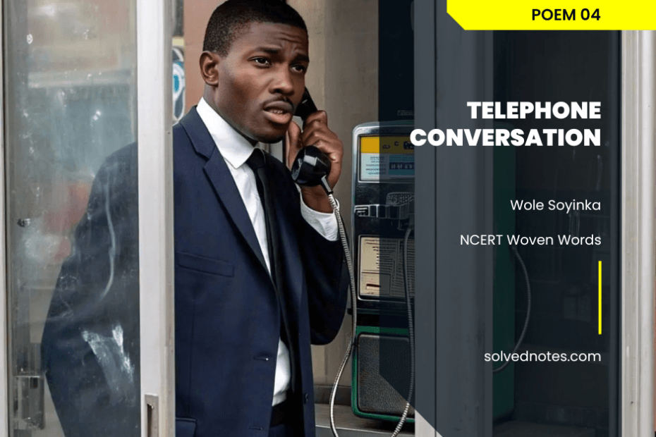 Class XI English Woven Words - Solved Notes